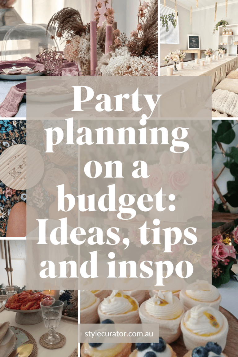 Party planning on a budget: Ideas, tips and inspiration | Style Curator